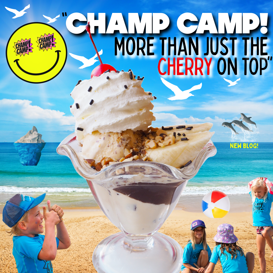 Champ Camp: More Than Just the Cherry on Top! — Champ Camp!