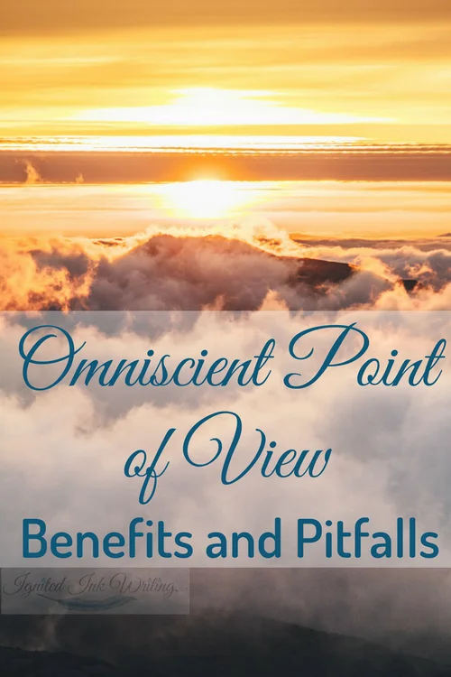 Omniscient Point of View: Benefits and Pitfalls — Read Blog — Ignited ...
