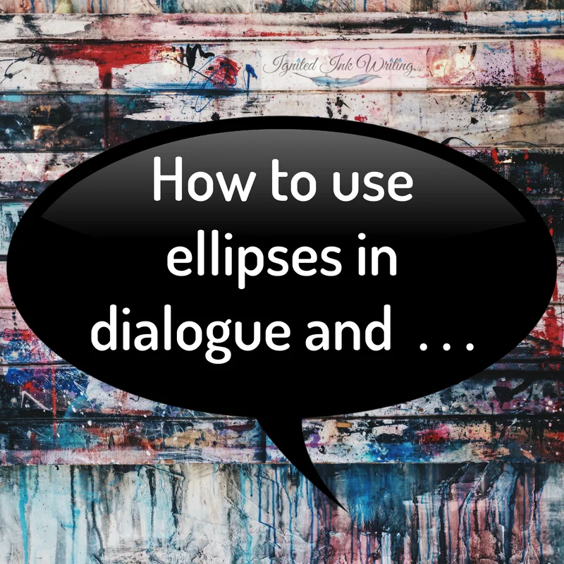 Ellipses and Dashes: How to Use Popular Pauses — Read Blog — Ignited ...
