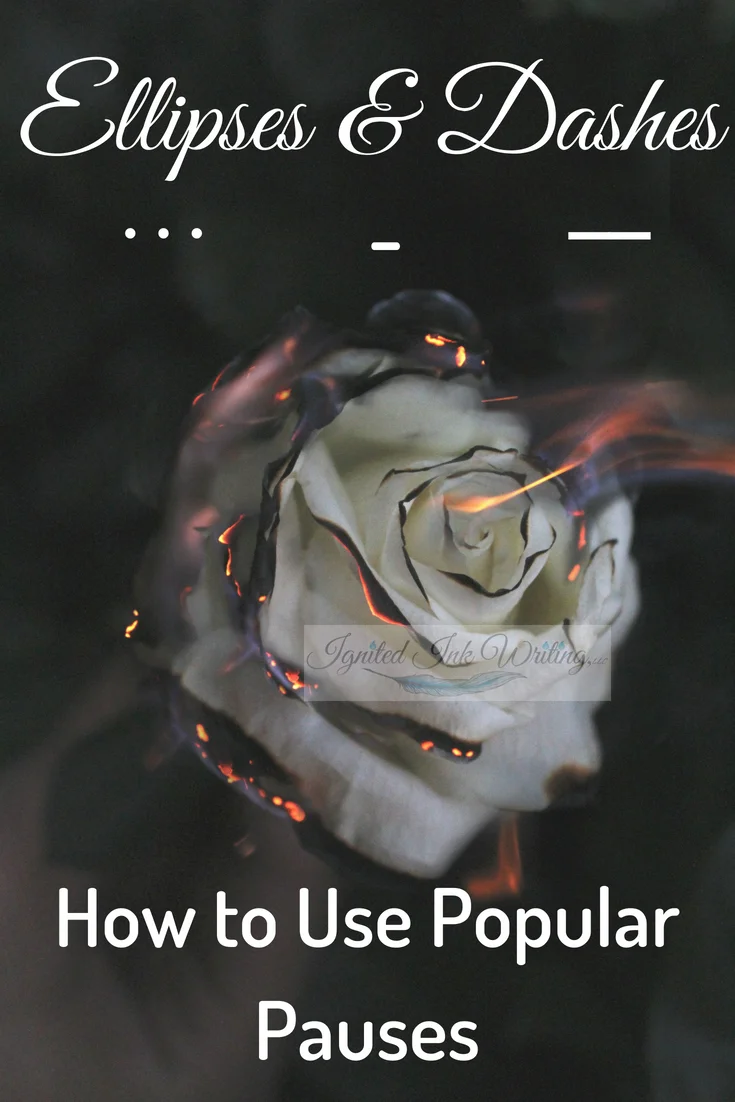 Ellipses and Dashes: How to Use Popular Pauses — Read Blog — Ignited ...
