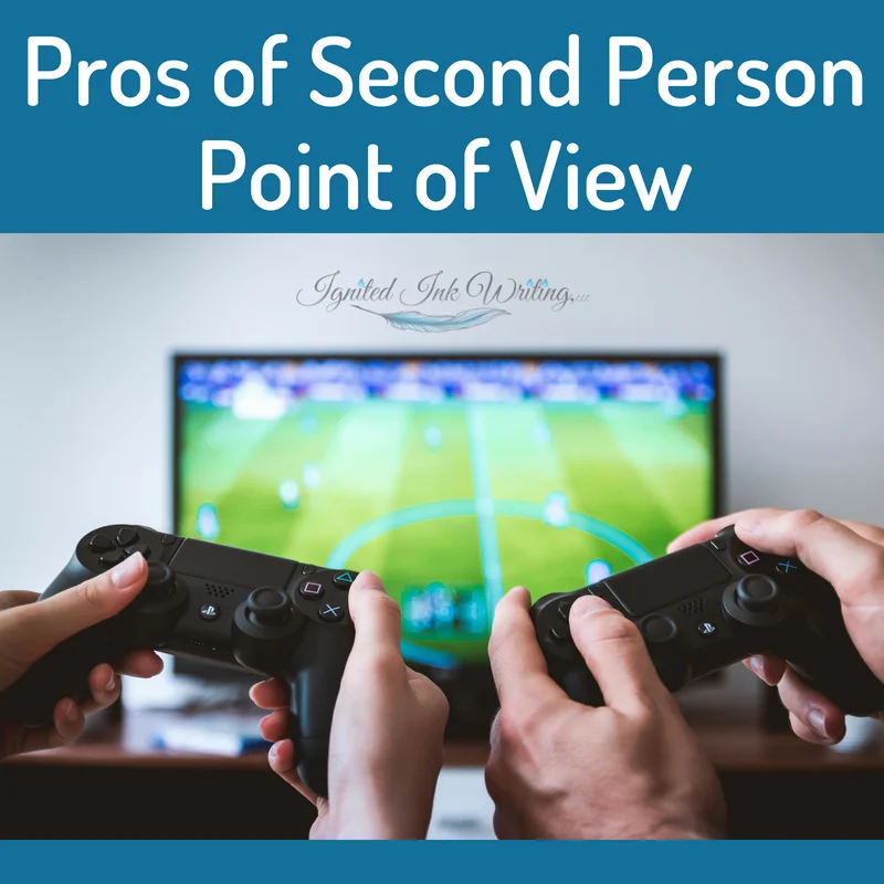 Second Person Point of View: Benefits and Pitfalls — Read Blog ...