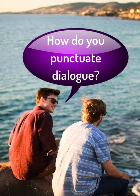 How to Punctuate Dialogue: Spoken, Written, and Telepathic — Read Blog ...