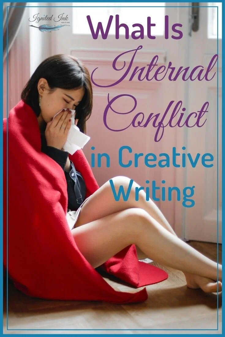 Why You Need Internal and External Conflict in Creative Writing — Read ...