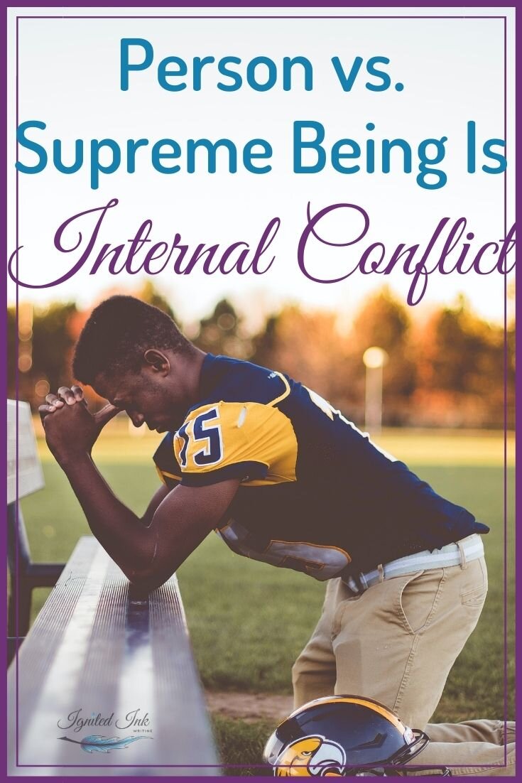 How to Write Strong Person Versus Supreme Being Conflicts — Read Blog ...