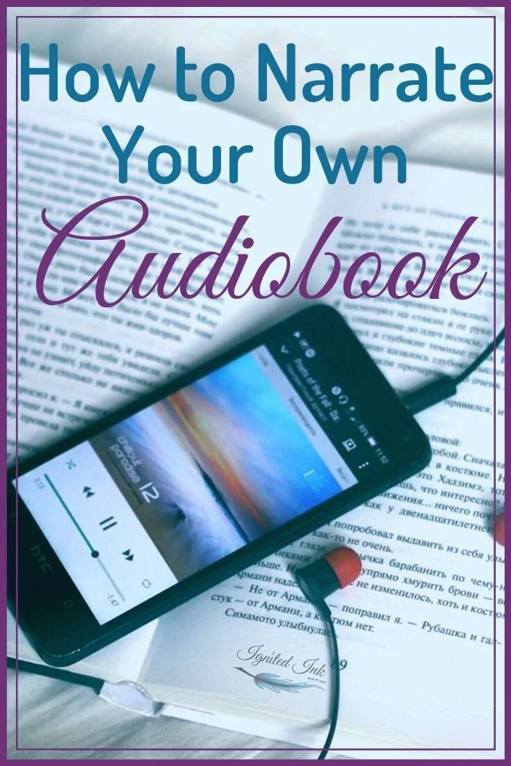 How to Voice Your Own Audiobook — Read Blog — Ignited Ink Writing, LLC ...