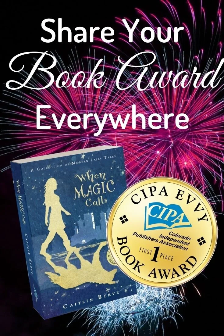 What to Do After You Win a Book Award — Read Blog — Ignited Ink Writing ...