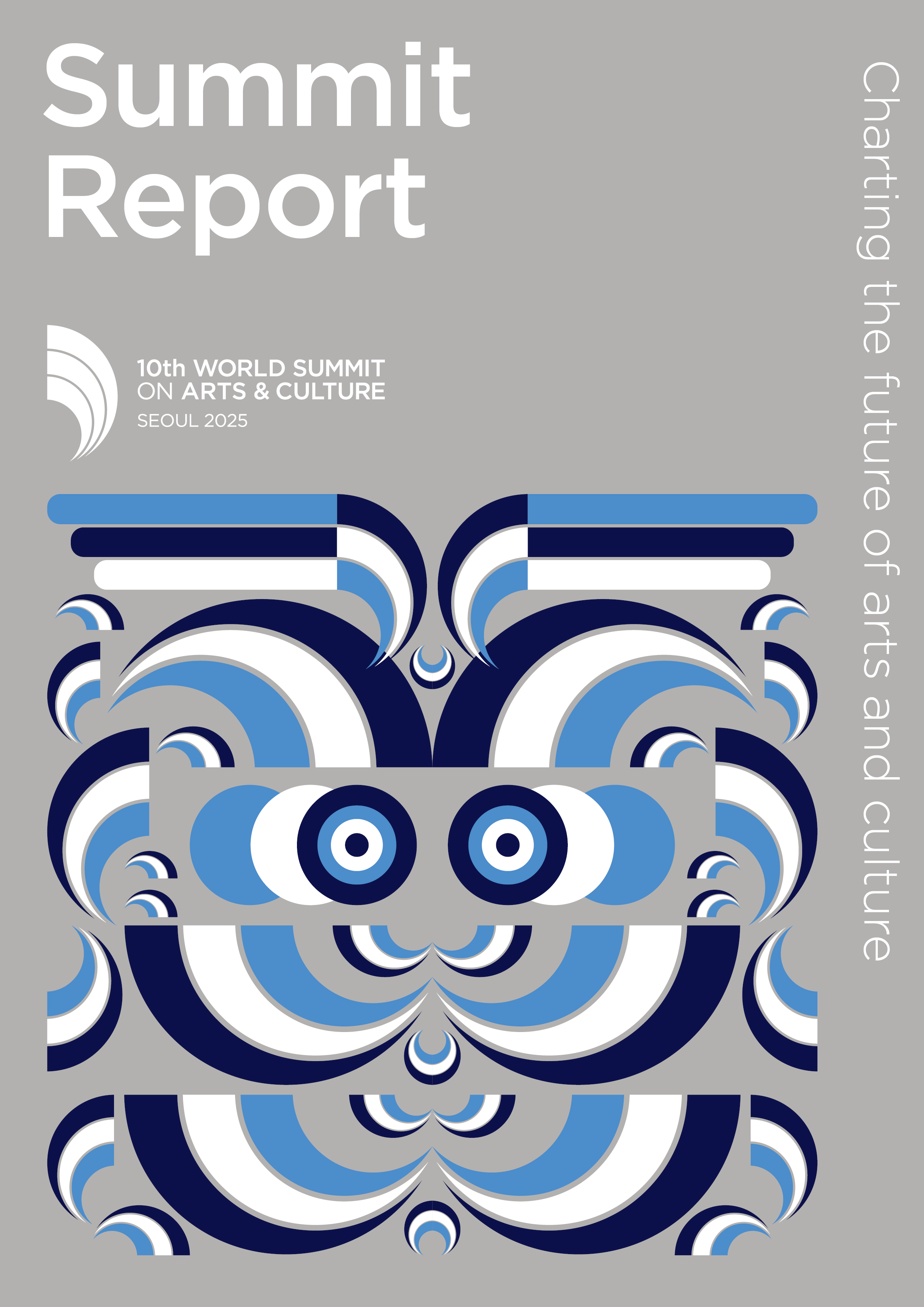 Summit report – 10th World Summit on Arts and Culture