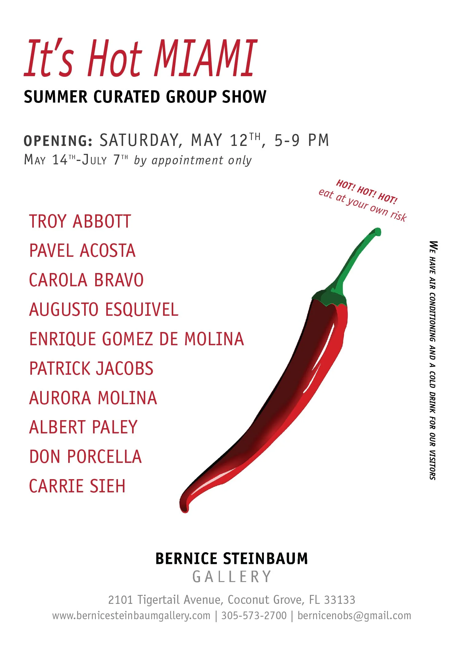 It's Hot — Bernice Steinbaum Gallery