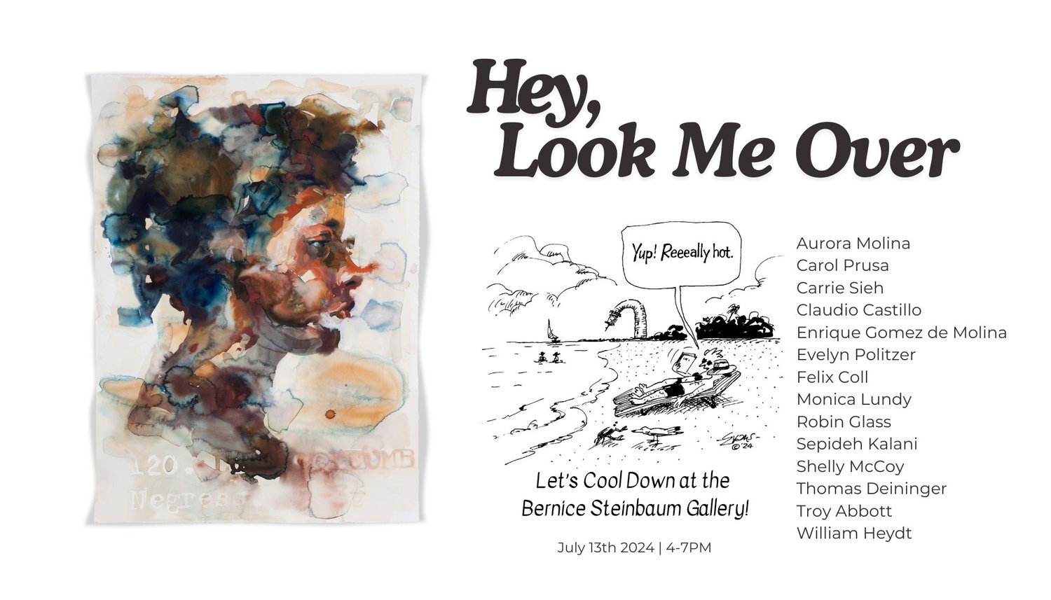 Hey, Look Me Over — Bernice Steinbaum Gallery
