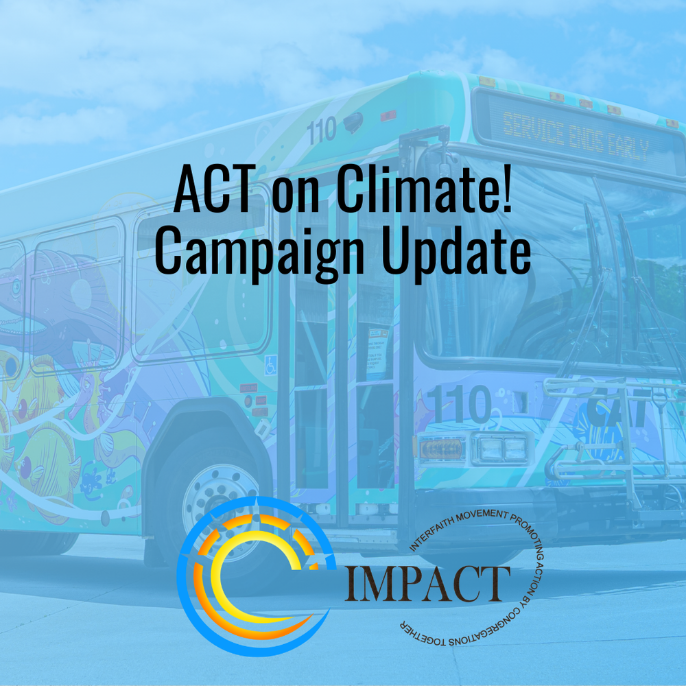 Campaign Update: ACT on Climate! — Community Climate Collaborative