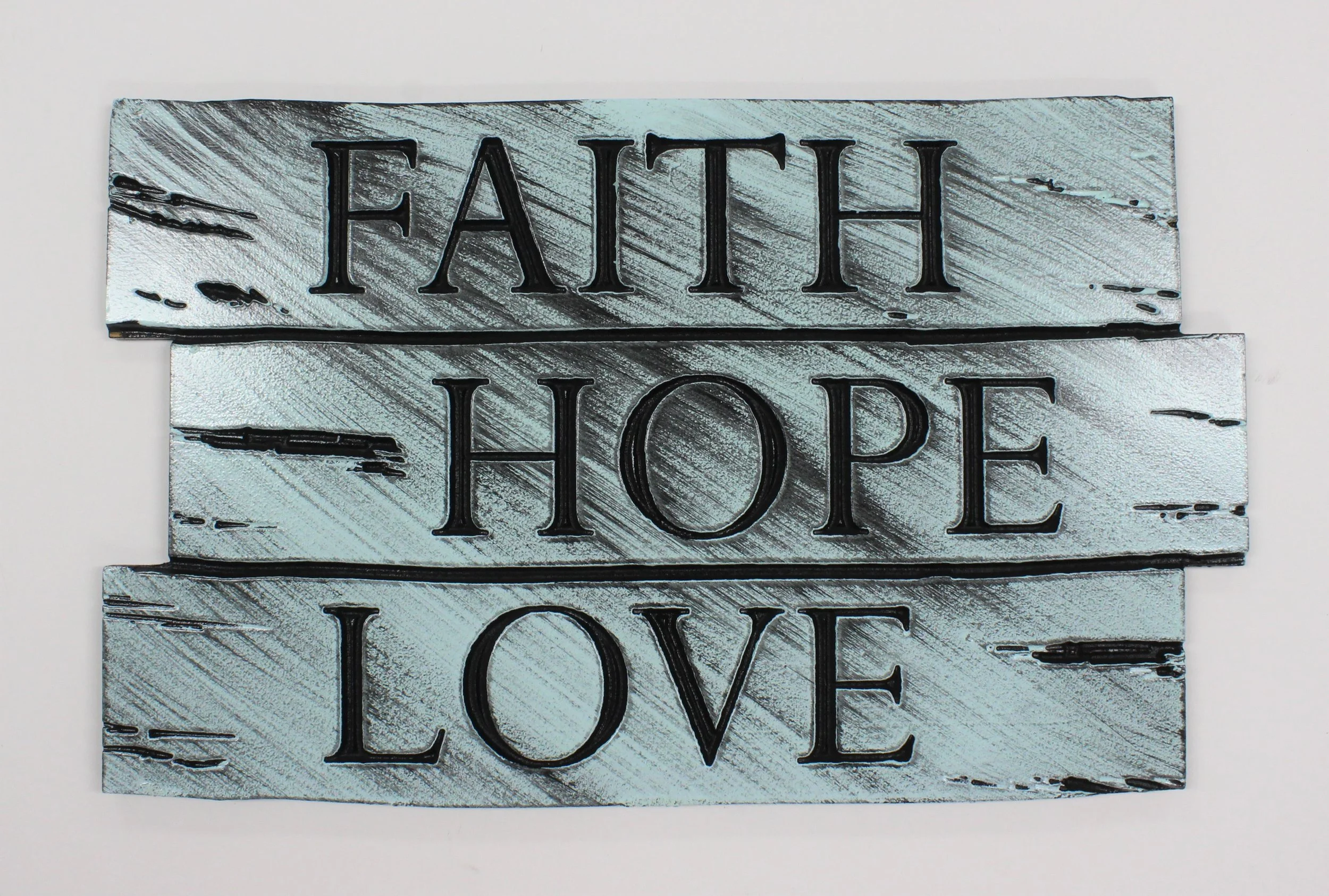 FAITH - HOPE - LOVE Plaque — The City of Refuge for Men