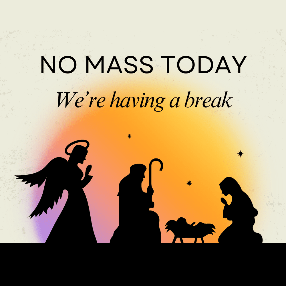 No Mass today — Emmanuel Community