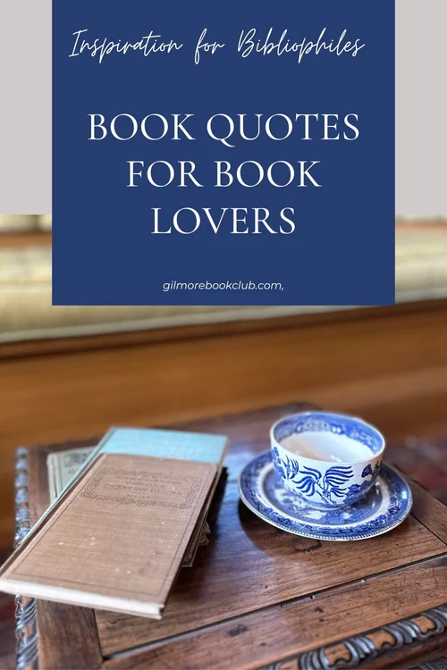Book Quotes for Readers and Writers, Inspiration and Advice for ...
