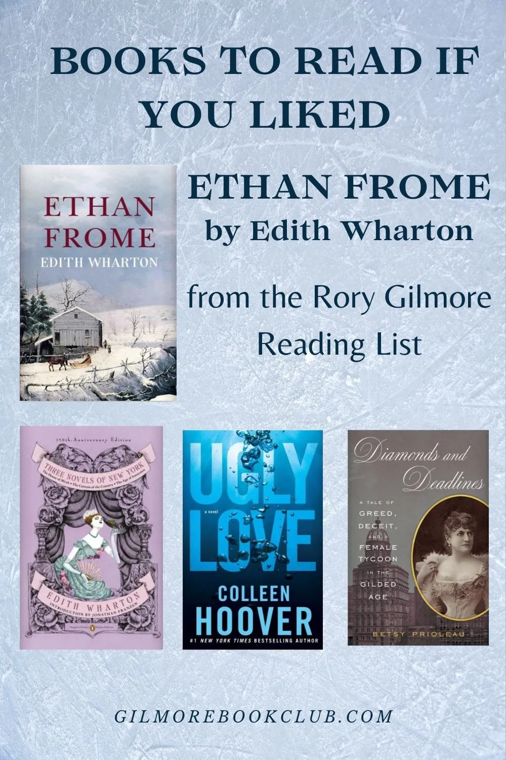 Ethan Frome — The Gilmore Book Club