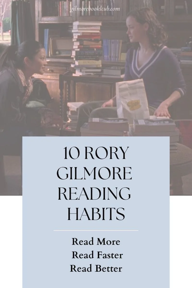 10 Habits of Rory Gilmore: How to Channel Your Inner Bookworm — The ...