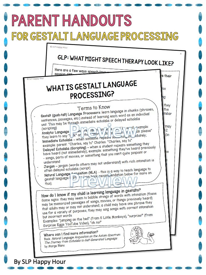 Parent Handouts Gestalt Language Processing — SLP Happy Hour