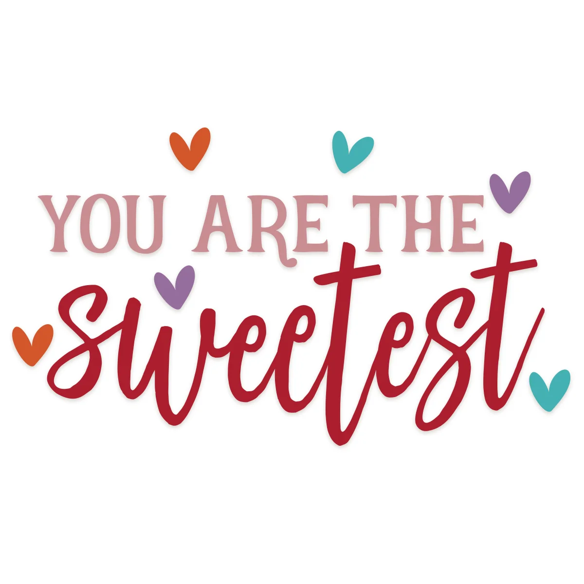 JLD-You Are The Sweetest — JamieandJenn.com