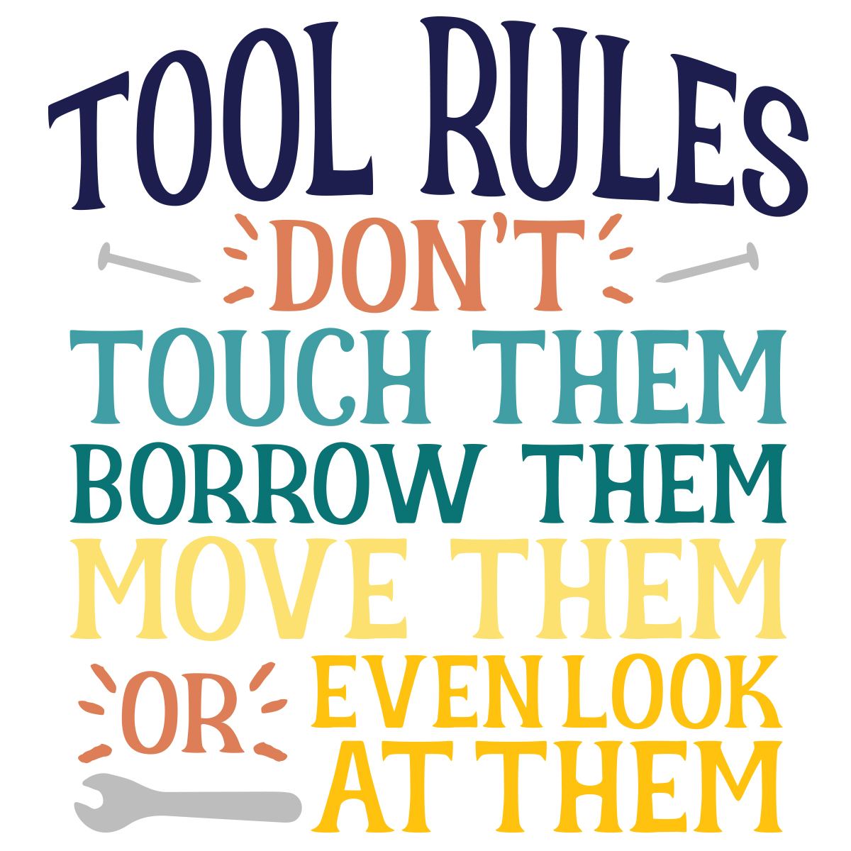 JLD-Tool Rules — JamieandJenn.com