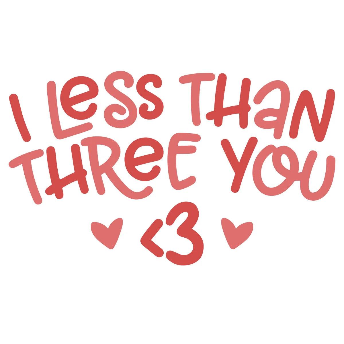 JLD-I Less Than Three You — JamieandJenn.com