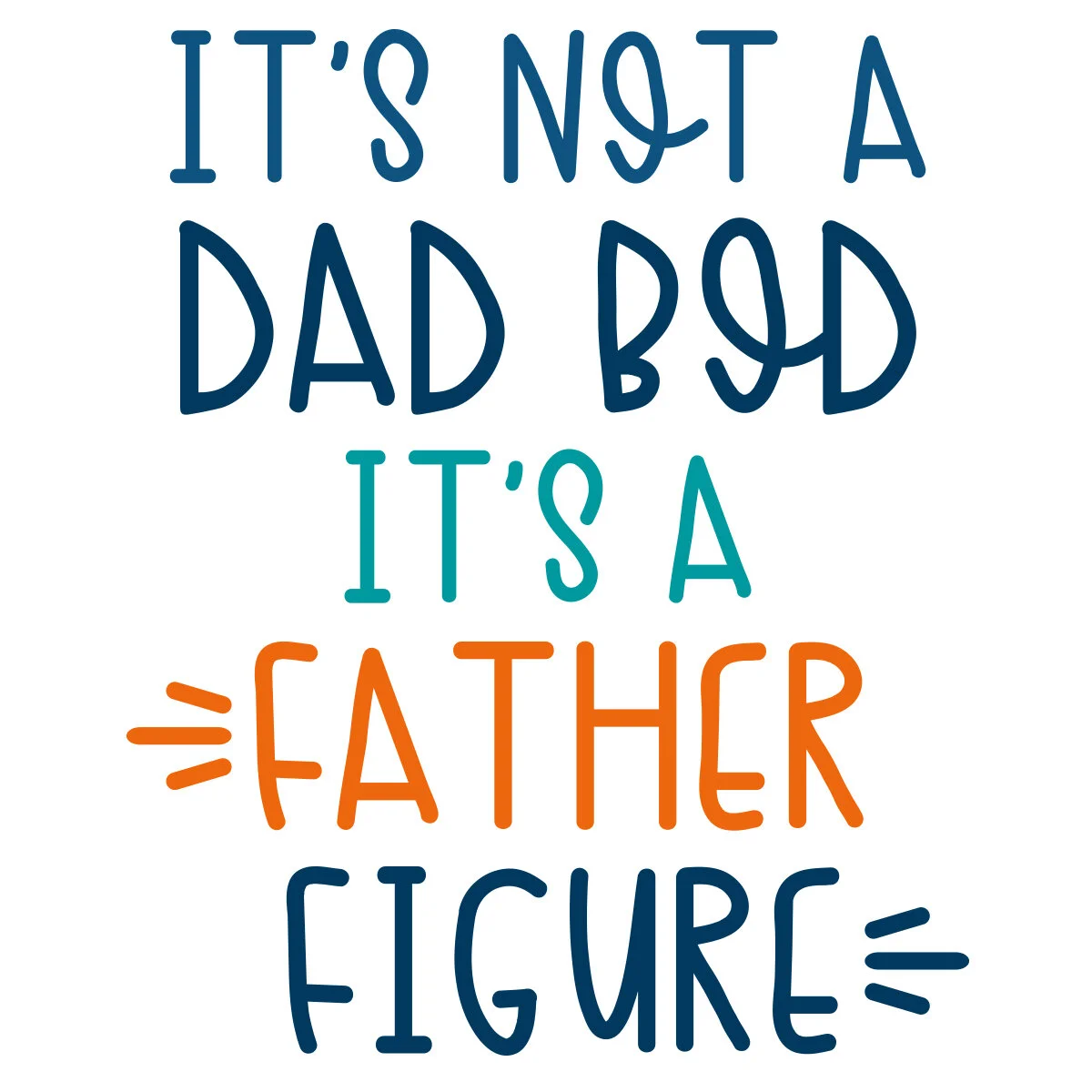 JLD-Dad Bod Father Figure — JamieandJenn.com