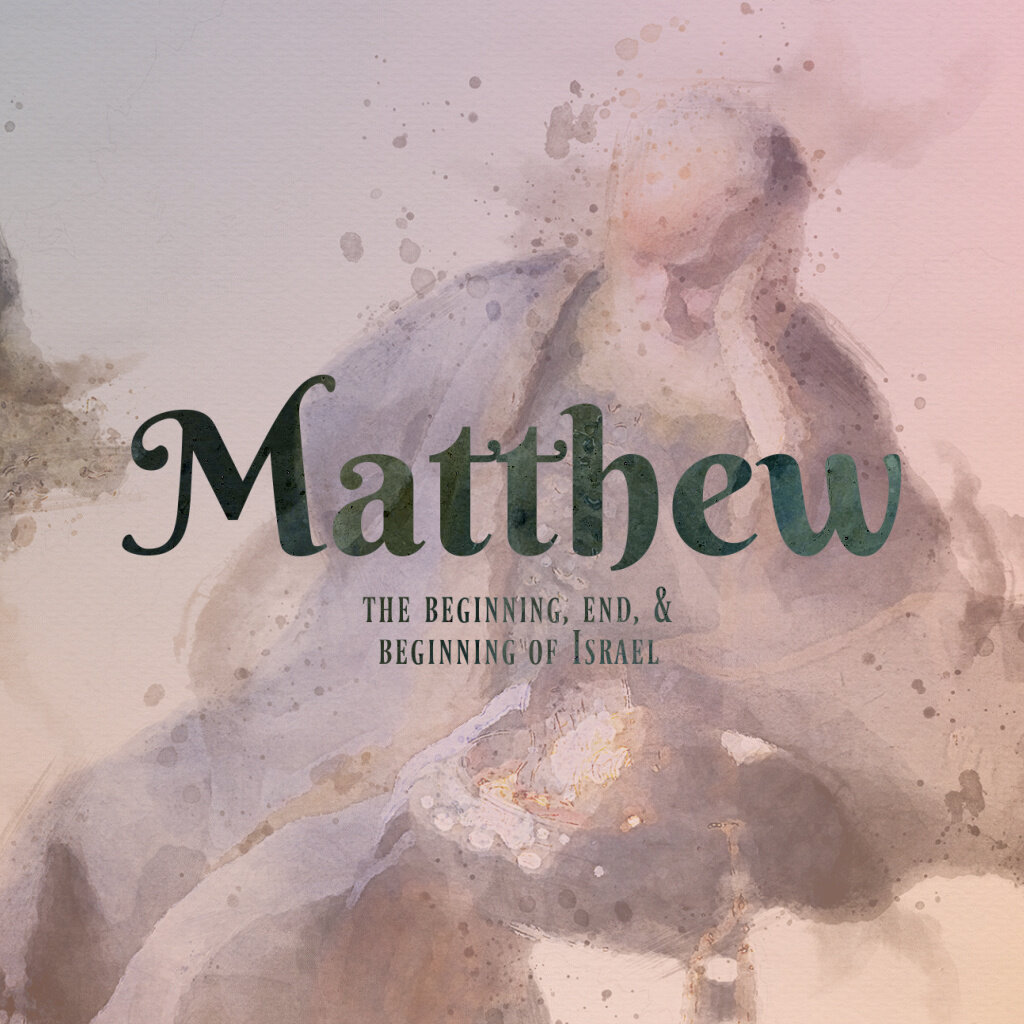 The Gospel According to Matthew — Refuge Church