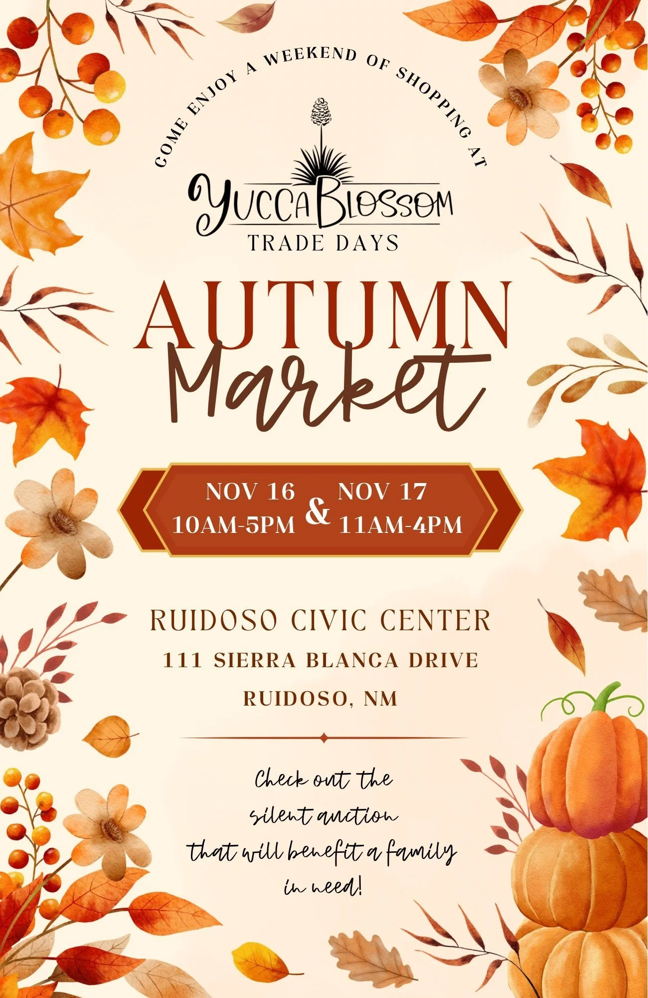 YuccaBlossom Trade Days Autumn Market — Ruidoso Convention Center