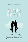 Rumor Has It | Discover Romantic Escapades Now — Jessica Lemmon