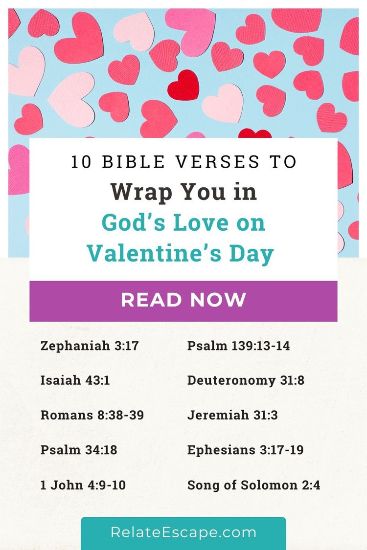 Relate Escape — 10 Bible Verses to Wrap You in God’s Love on Valentine ...