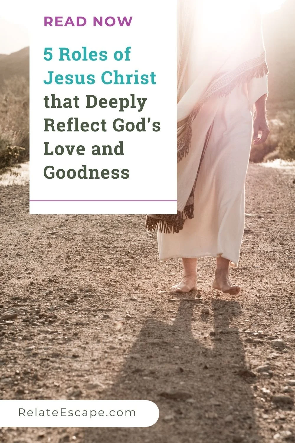 Relate Escape — 5 Roles of Jesus Christ that Deeply Reflect God’s Love ...