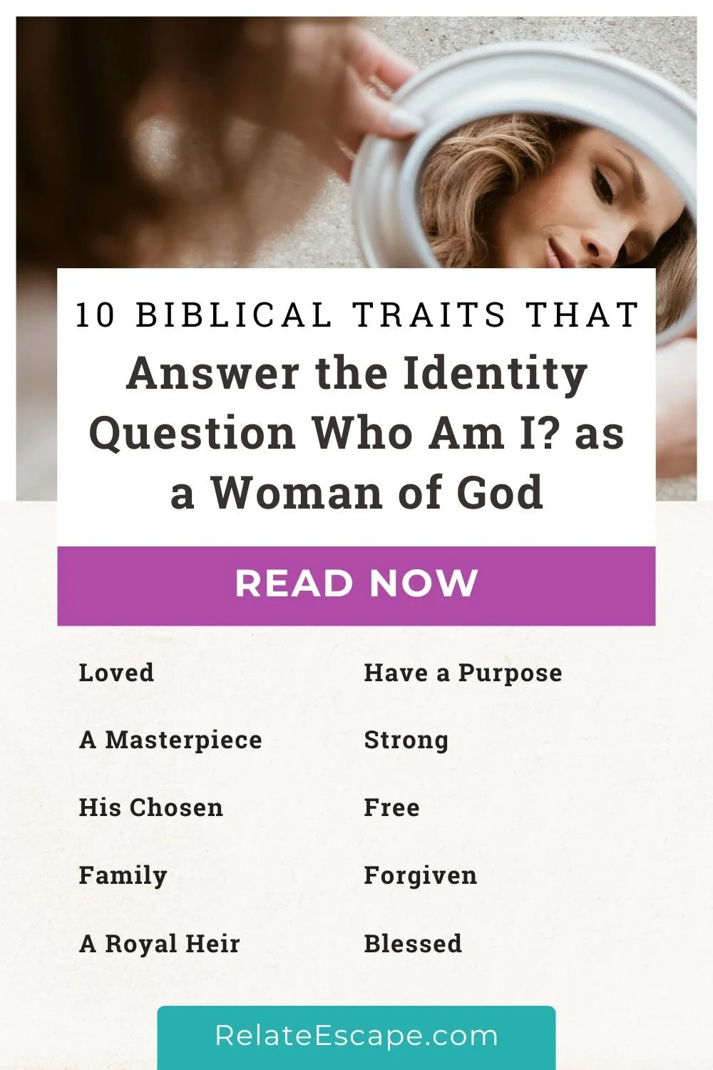 Relate Escape — 10 Biblical Traits that Answer the Identity Question ...