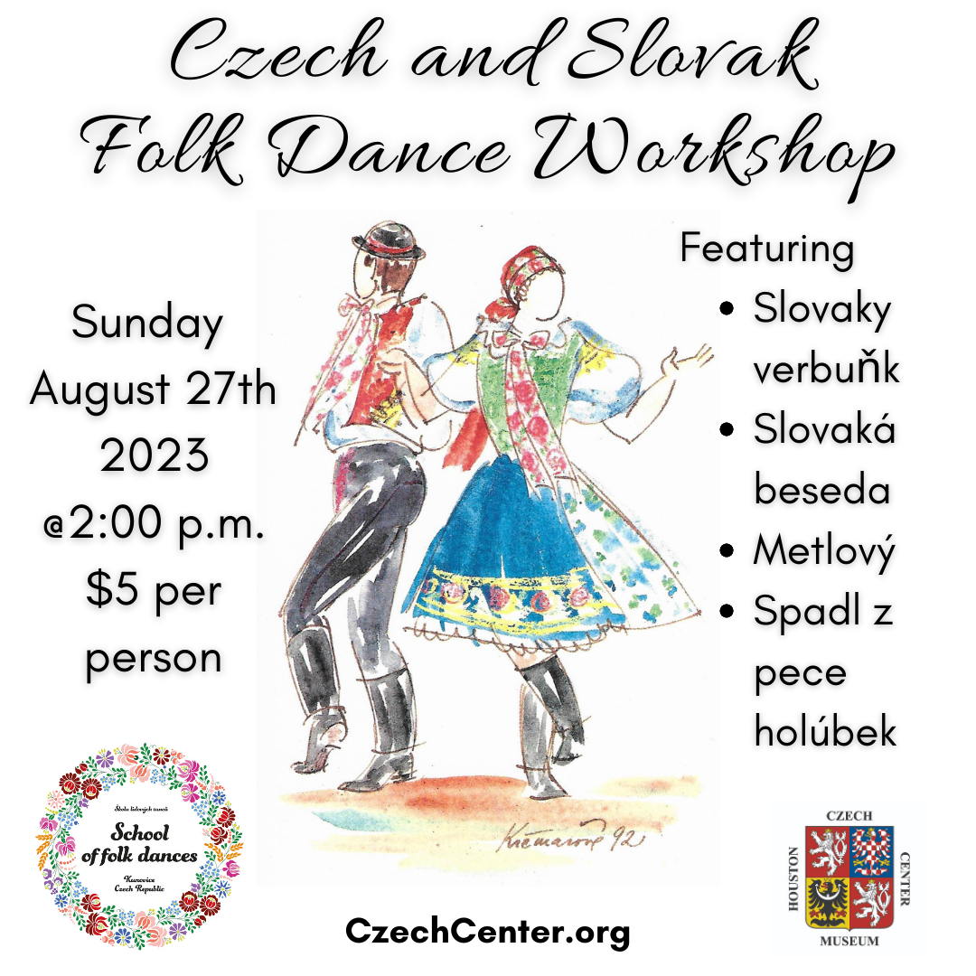 Czech and Slovak Folk Dance Workshop Czech Center Museum Houston — a ...