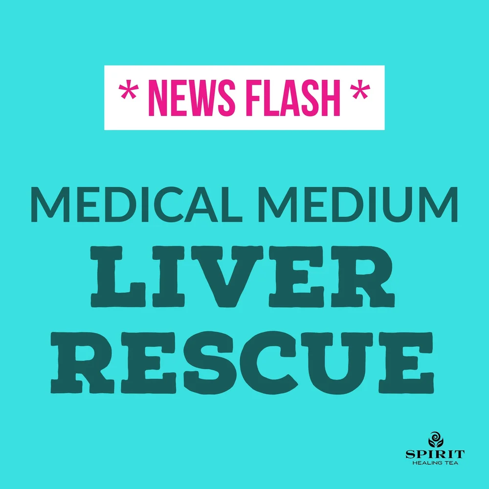 News Flash – "Medical Medium Liver Rescue" Book Coming — Spirit Healing ...