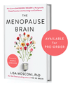The Menopause Brain — Lisa Mosconi, PhD