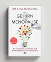 The Menopause Brain — Lisa Mosconi, PhD