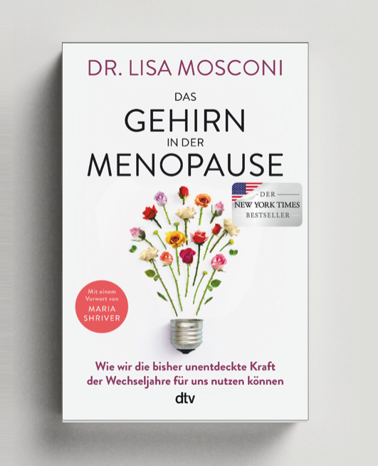 The Menopause Brain — Lisa Mosconi, PhD