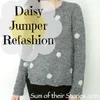 Daisy Jumper Refashion — Sum of their Stories Craft Blog