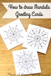 How to draw Mandala Greeting Cards — Sum of their Stories Craft Blog