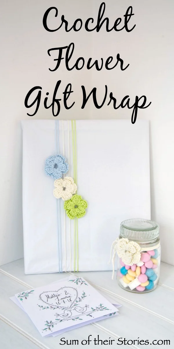 Crochet Flower Gift Wrap and a Romantic Papercut — Sum of their Stories ...