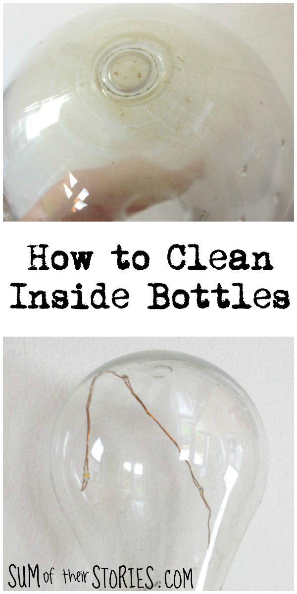 How to Clean Inside Bottles — Sum of their Stories Craft Blog