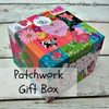 How to make a patchwork gift box — Sum of their Stories Craft Blog