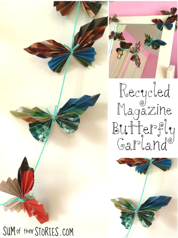 Recycled Magazine Butterfly Garland — Sum of their Stories Craft Blog