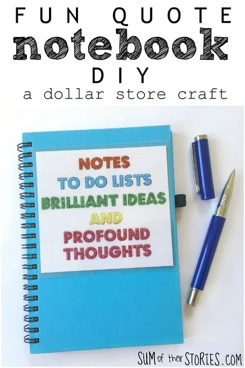 Fun Quote Notebook DIY — Sum of their Stories Craft Blog