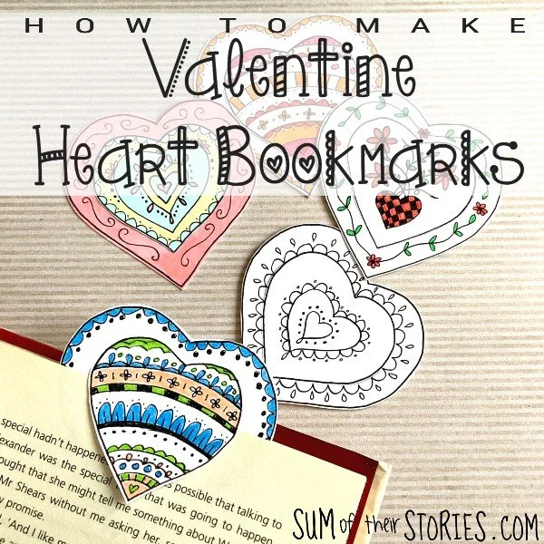 Valentine Heart Bookmarks — Sum of their Stories Craft Blog