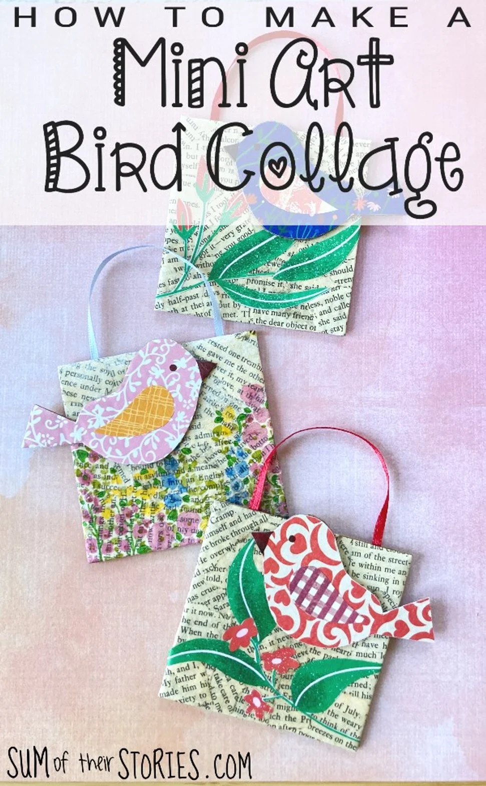 Mini Art Bird Collage Tutorial — Sum of their Stories Craft Blog