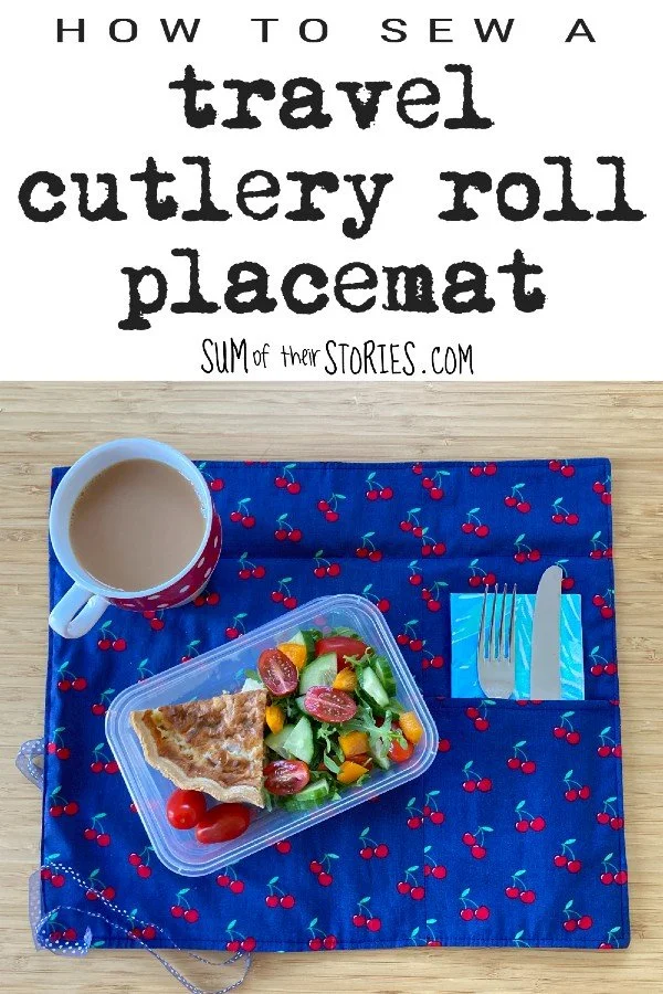 How to sew a handy travel cutlery roll placemat — Sum of their Stories ...