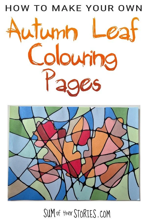 Make Your Own Autumn Leaf Colouring Page — Sum of their Stories Craft Blog