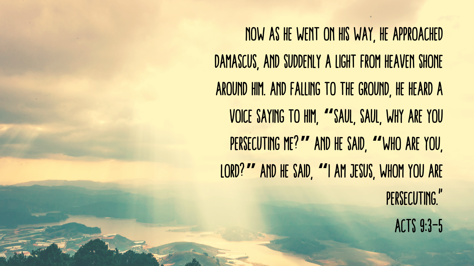 Day 17: U-Turns: Some are sharper than others (Acts 9:1-19) — David J ...