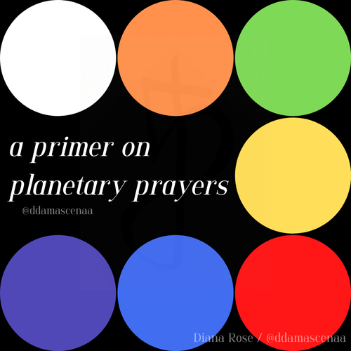 a primer on planetary prayers, or, how to start praying to the planets ...