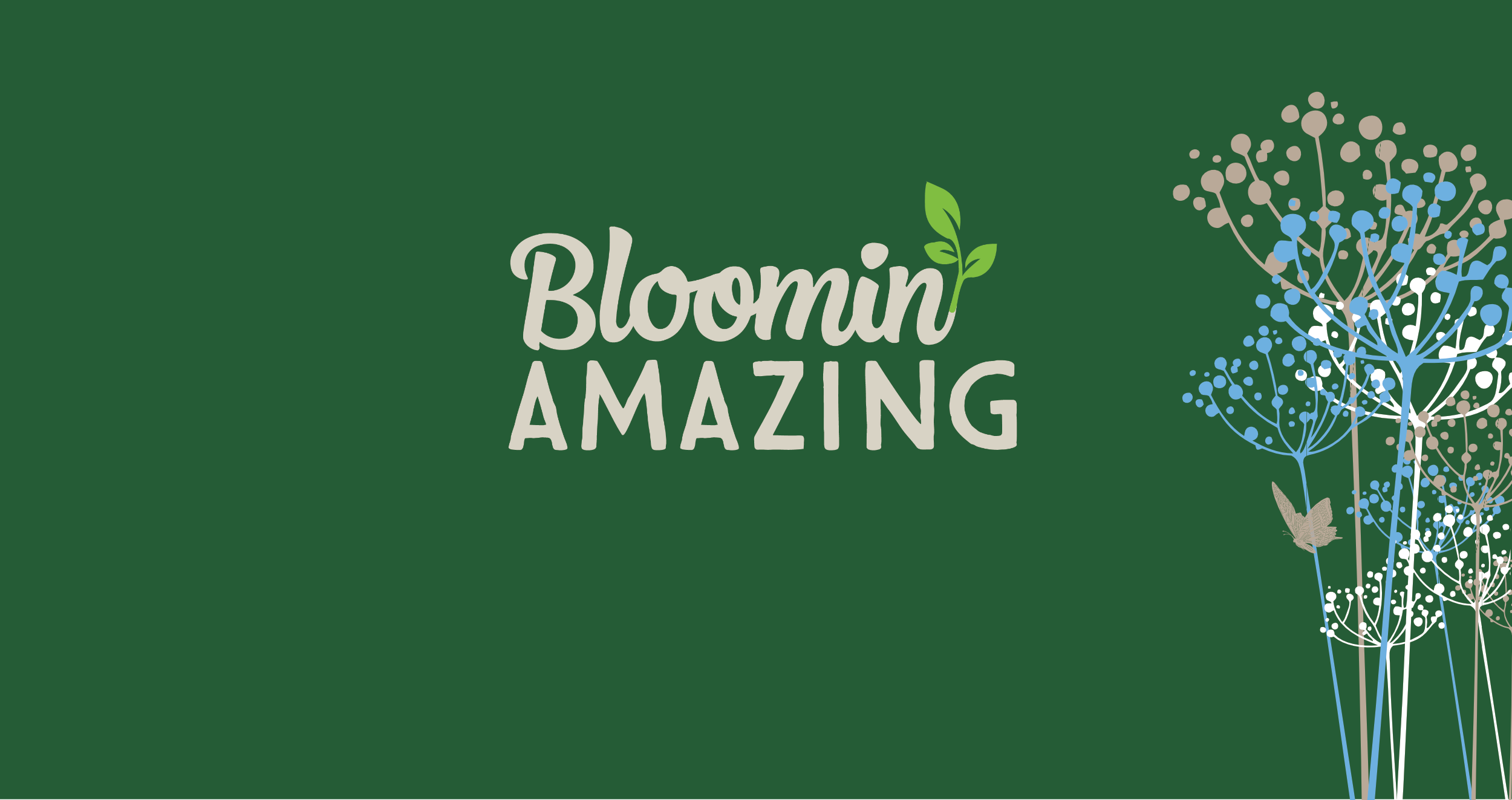 Bloomin Amazing