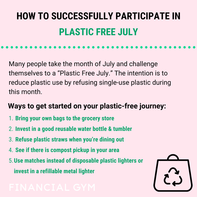 How to Successfully Participate in Plastic Free July
